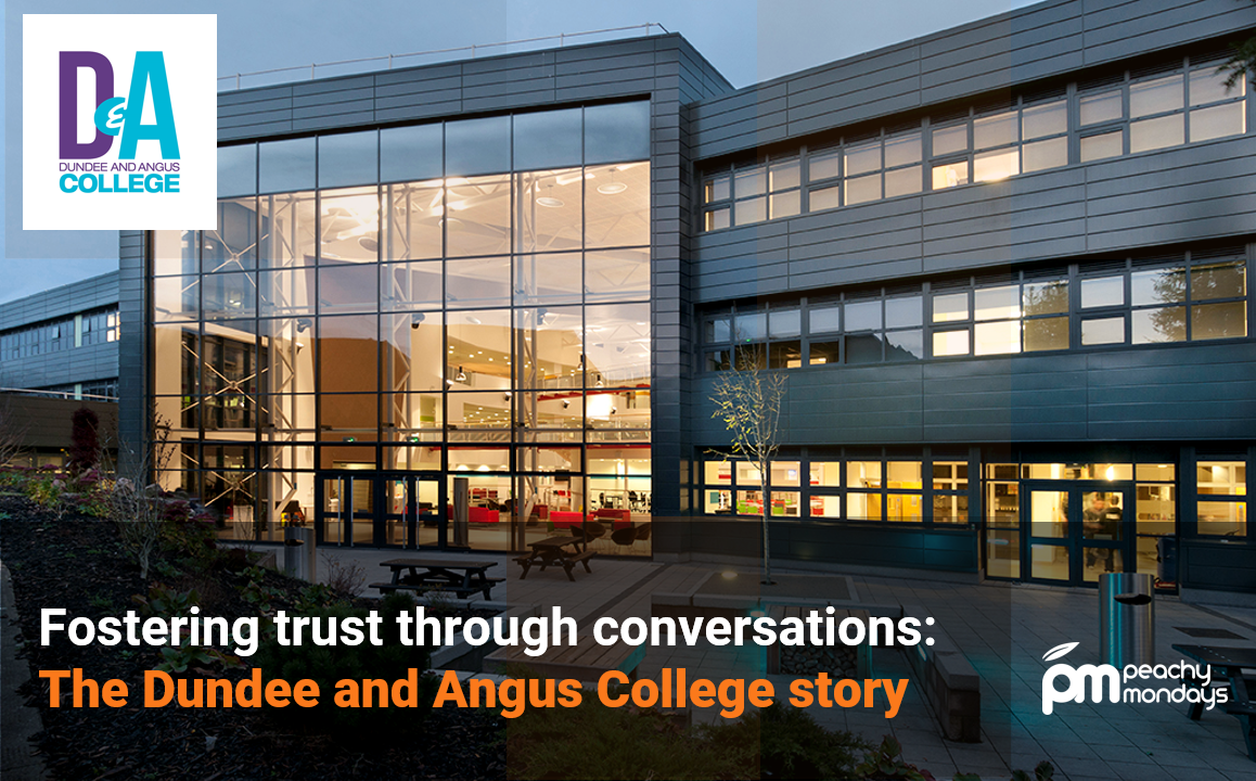 Fostering trust through conversations: The Dundee and Angus College ...